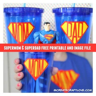 Supermom and Superdad Gift Idea and Printable - Create Craft Love
