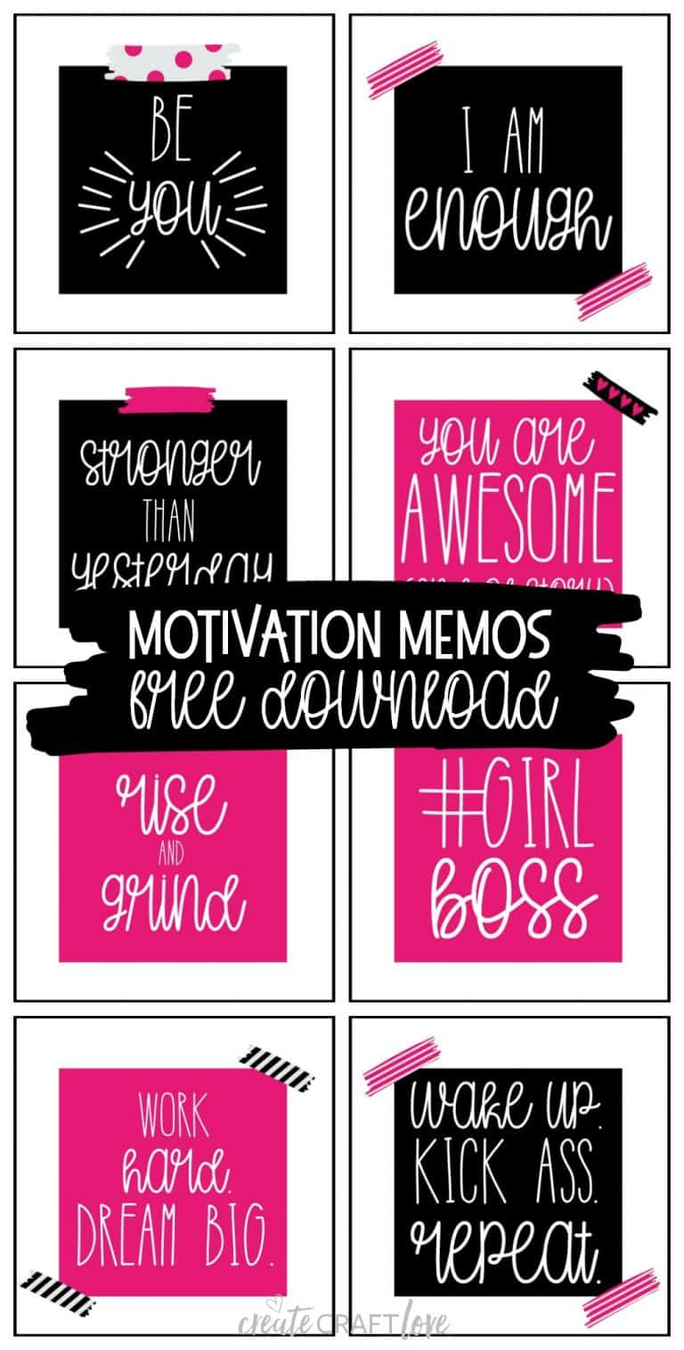 Motivation Memos | Free Printable Download - Create Craft Love